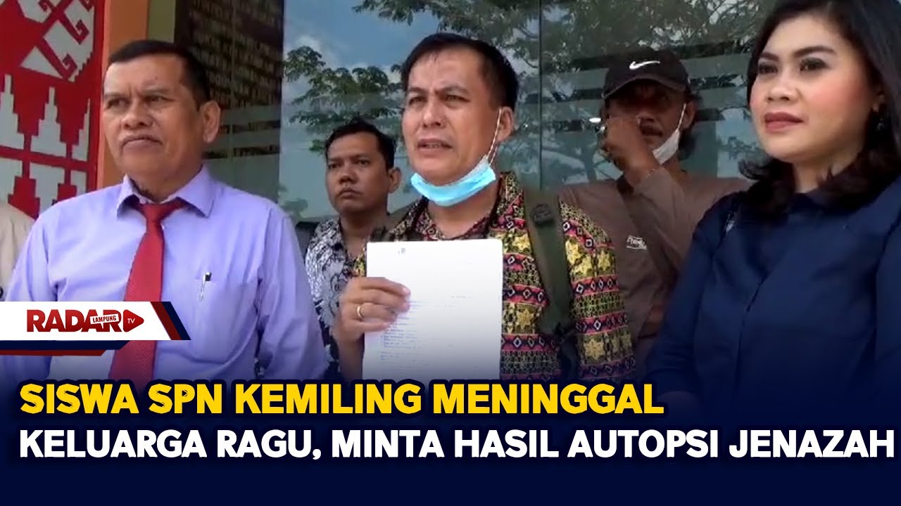 Siswa SPN Kemiling Meninggal, Keluarga Ragu, Minta Hasil Autopsi ...