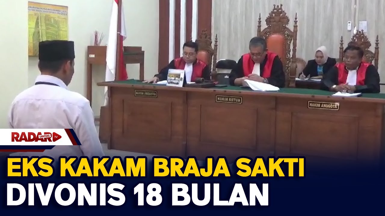 Eks Kakam Braja Sakti Divonis 18 Bulan - Radar TV | Mattep Nihan
